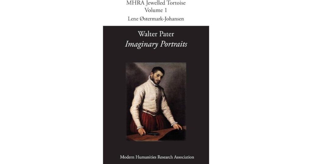 Walter Pater and His Important Works » The Spectrum World